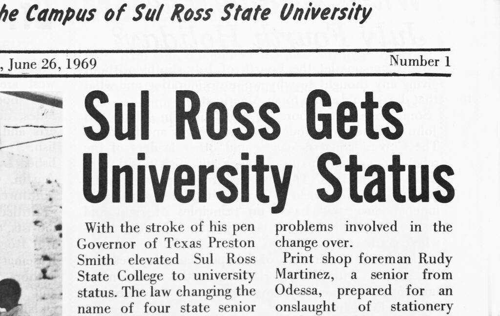 Sul Ross Gets University Status - SUL ROSS