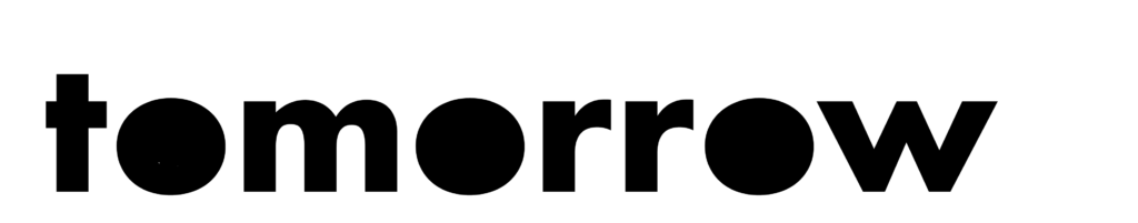 What Does Tomorrow Mean to You? What Does Today? - SUL ROSS