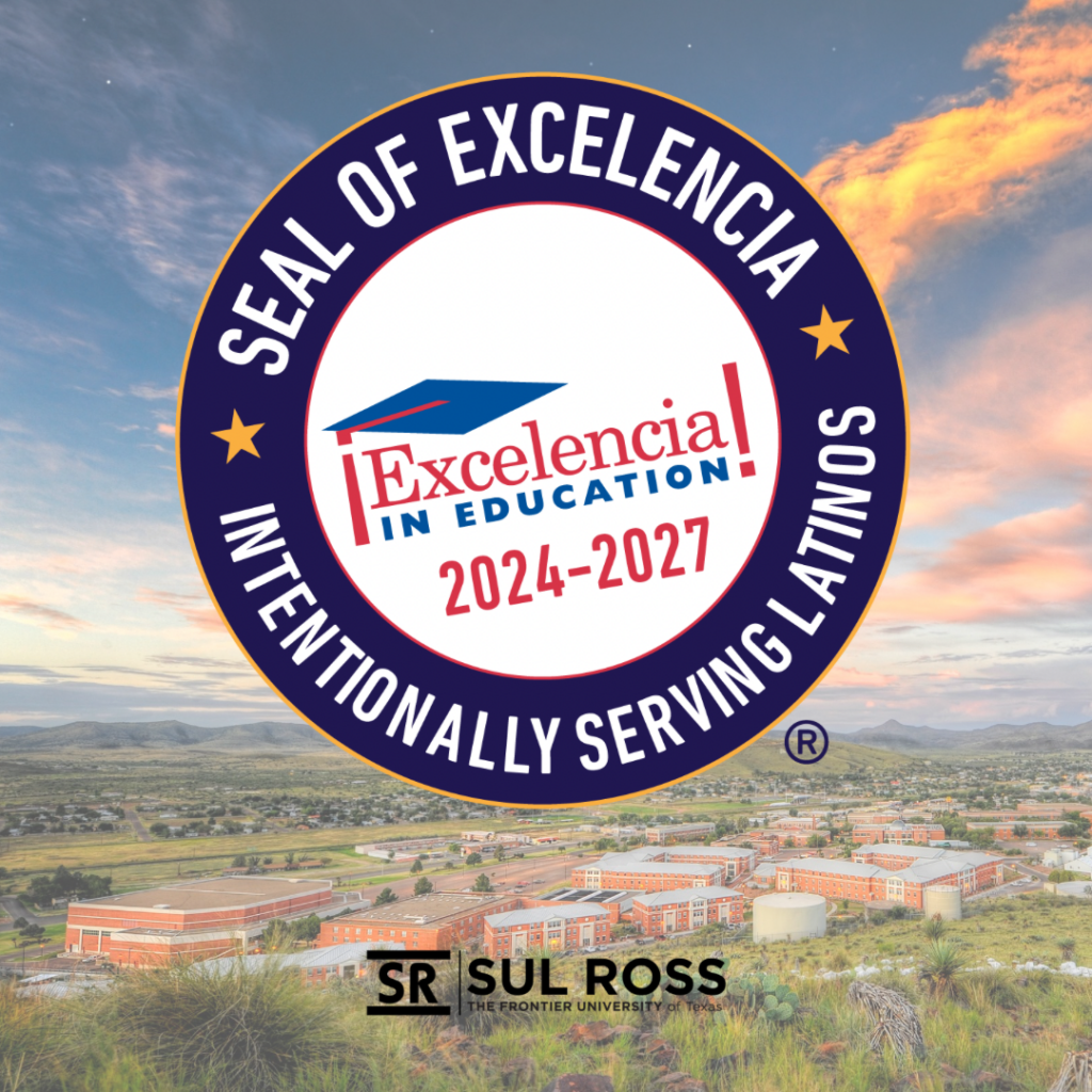 Sul Ross State University earns Seal of Excelencia - SUL ROSS